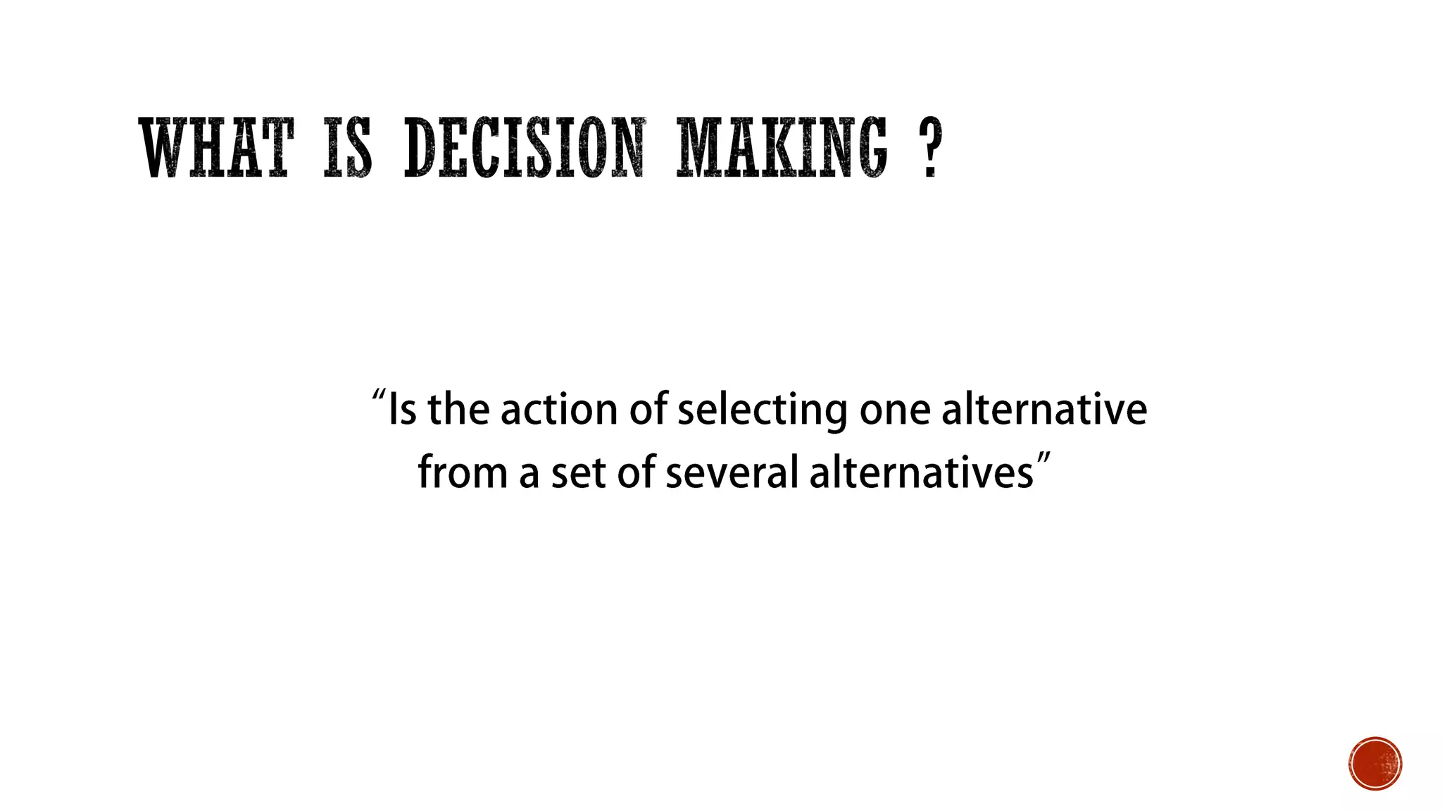 Principle of Management: Chapter 10 Decision Making | PPTX