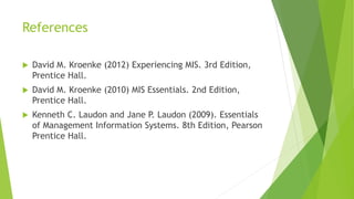 Management Information Systems MGMT205 | PPT