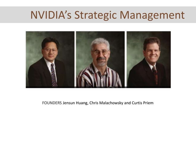 NVIDIA - Strategic Management Presentation | PPTX | PC Games | Video Gaming