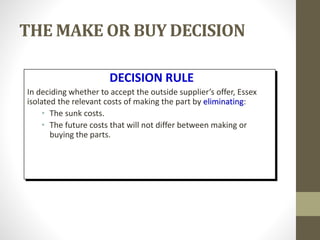 Chapter 5 : Relevant Costing For Decision Making | PPTX