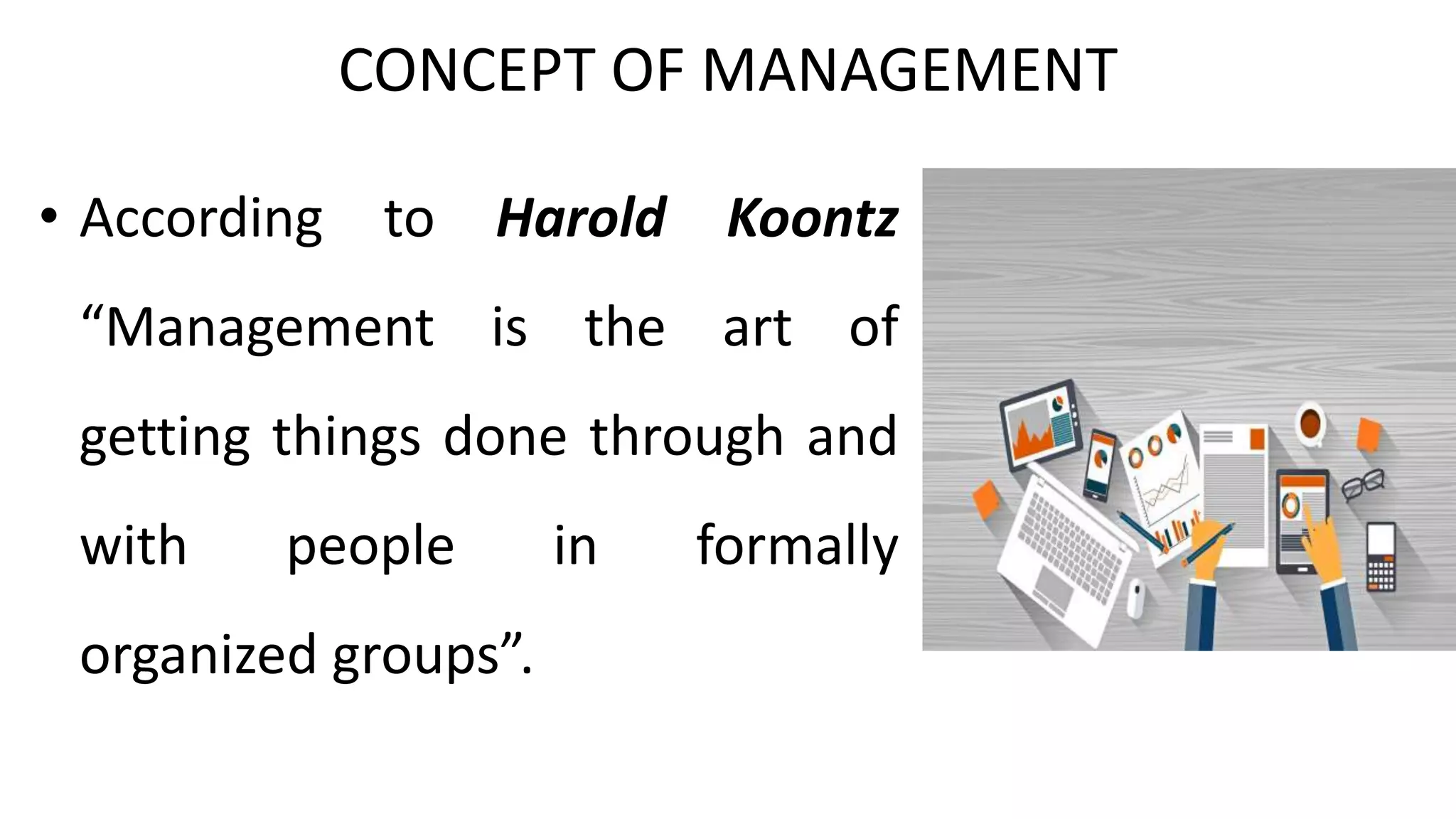 CONCEPT, TYPES, PRINCIPLES AND TECHNIQUES, THEORIES AND MODELS OF ...