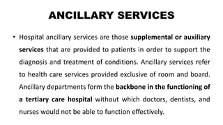 Planning and organizing: Hospital, unit and ancillary services | PPT