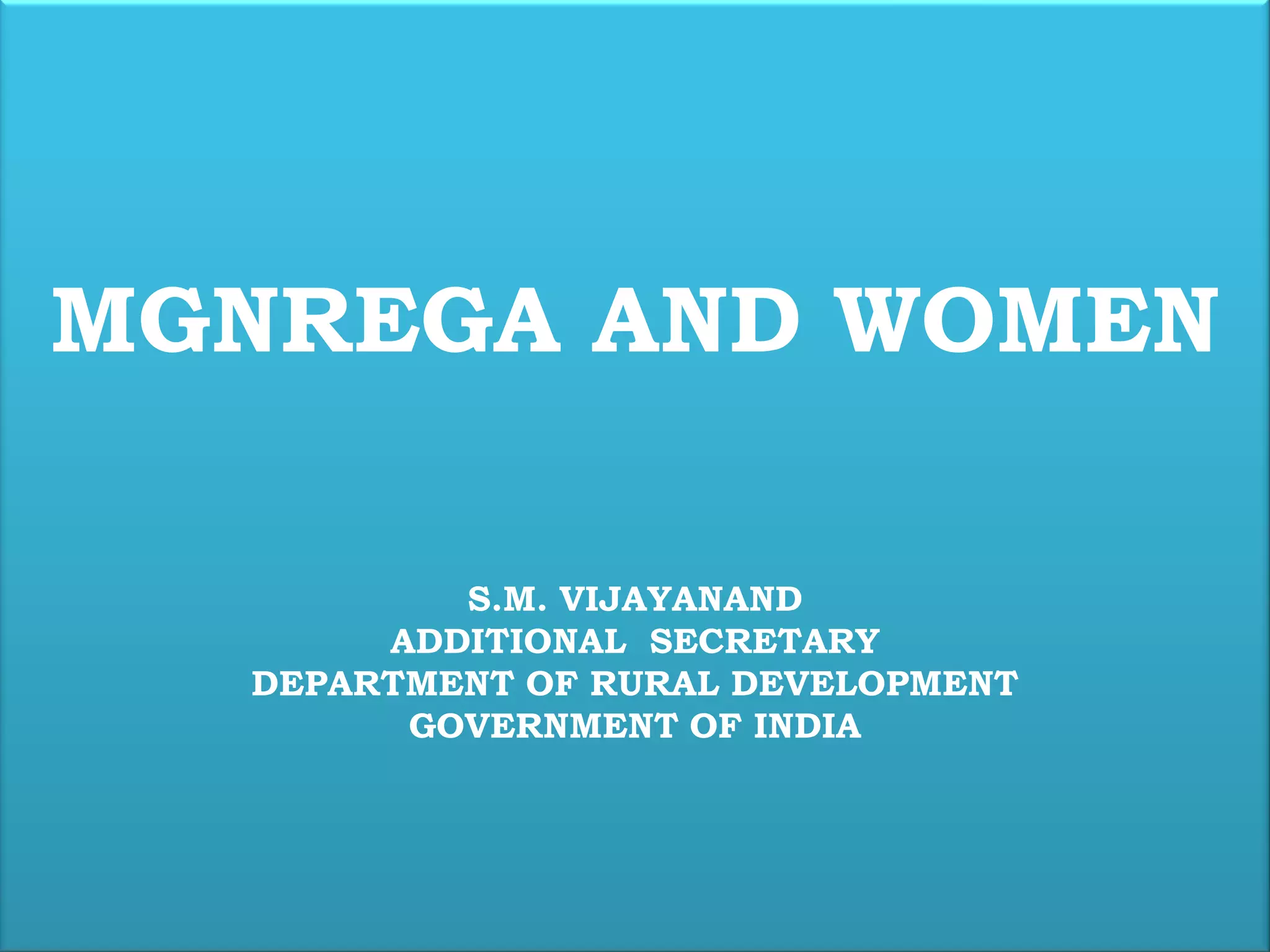 Mgnrega and women | PPTX