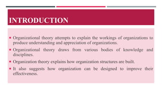 Mgnt- Unit- 4 ORGANIZATIONAL THEORIES.pptx