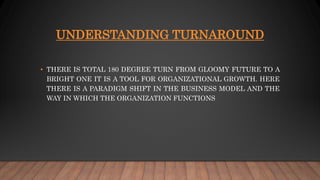 ( turnaround management ) | PPTX