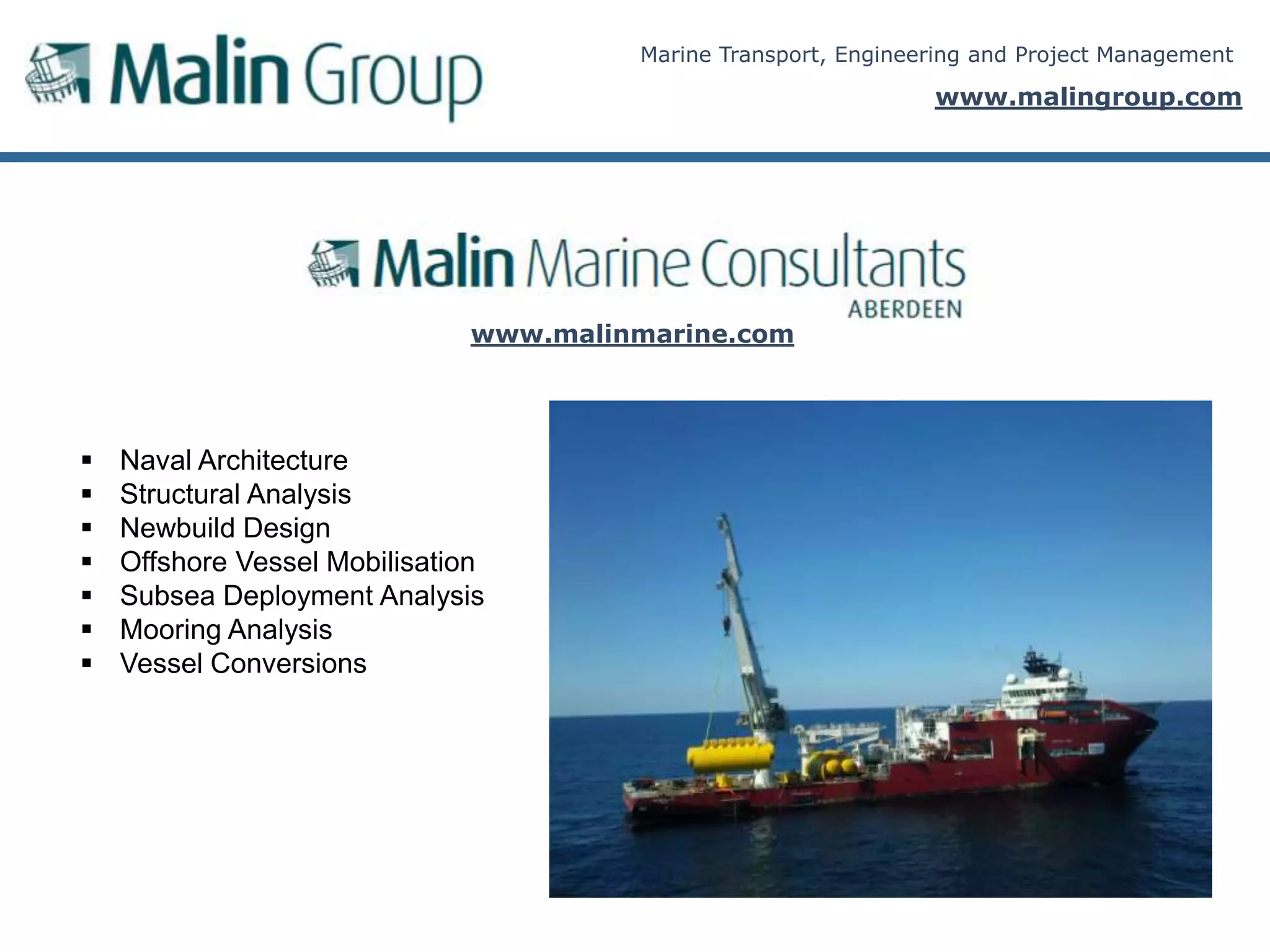 Malin Group Overview Presentation | PPT