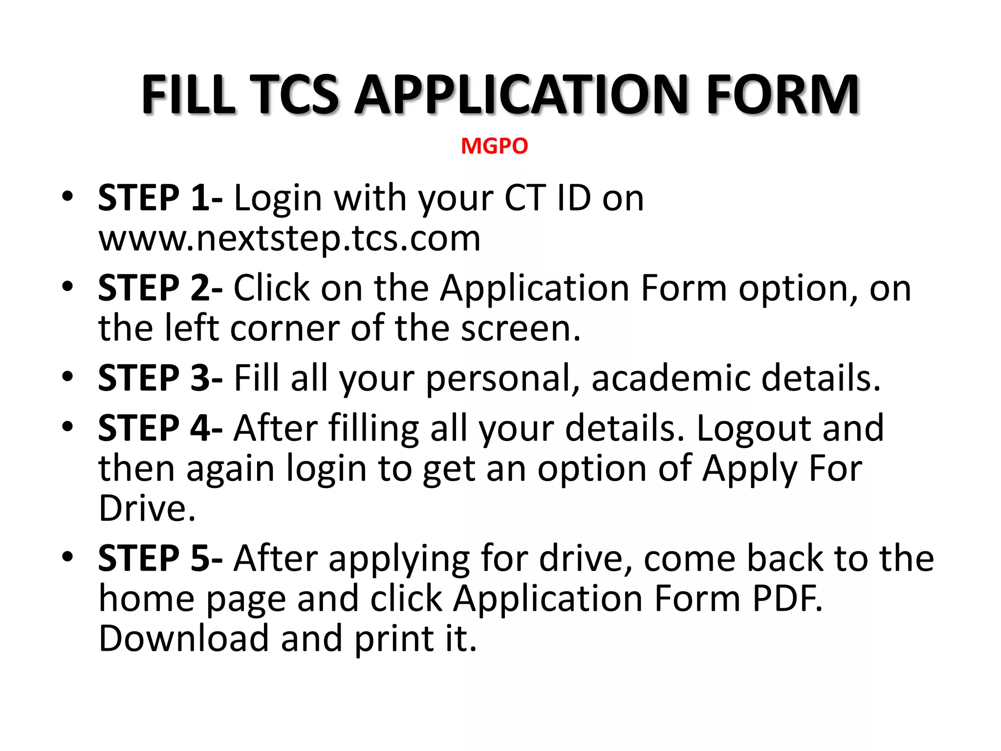 TCS application form for placement drive. | PPTX | Technology & Computing