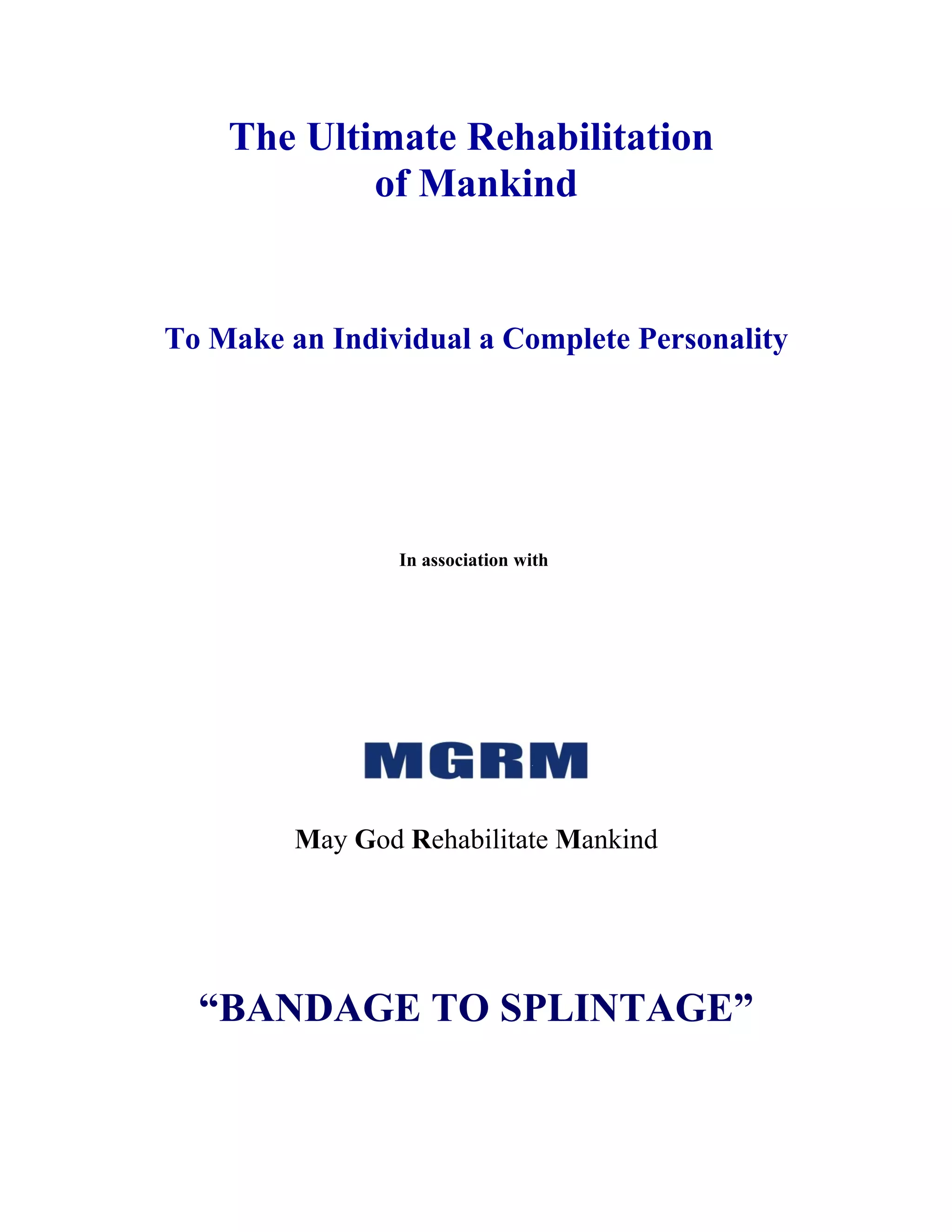 MGRM - The Ultimate Rehabilitation of Mankind | DOC | Death, Injury, or ...