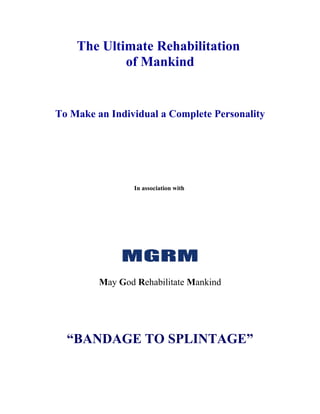 MGRM - The Ultimate Rehabilitation of Mankind | DOC | Death, Injury, or ...