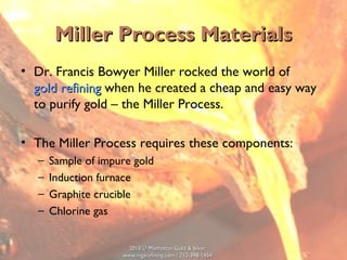 How to Make Pure Gold | PPT