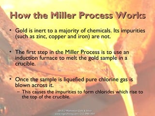 How to Make Pure Gold | PPT