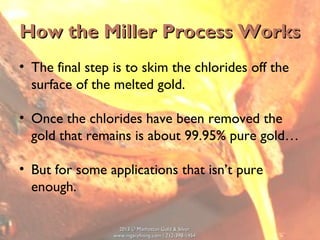 How to Make Pure Gold | PPT