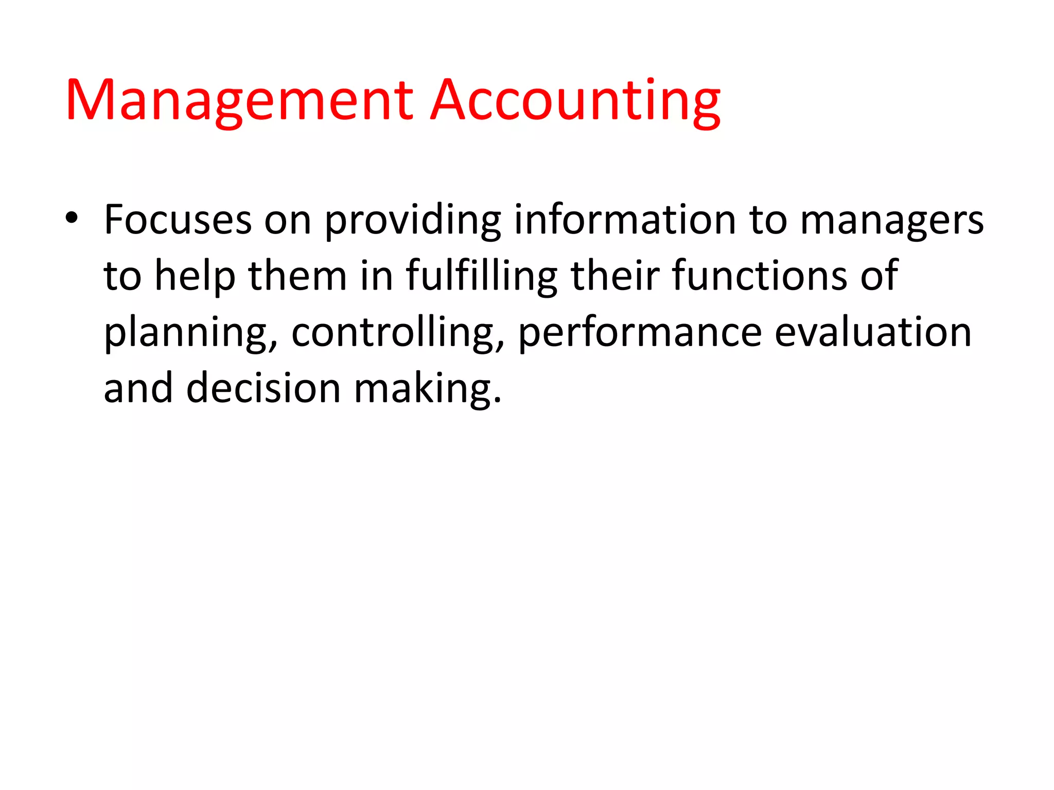 Mgt. accounting, purpose definition and scope | PPT