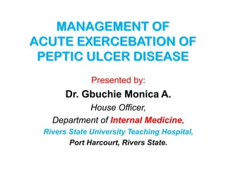 Management of Acute Exacerbation of Peptic Ulcer Disease (PUD) | PDF
