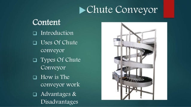 Chute Conveyor System