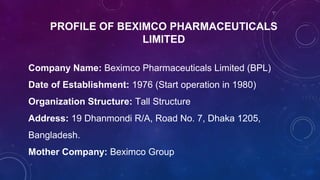 MANAGEMENT PRACTICES IN BEXIMCO PHARMA | PPT