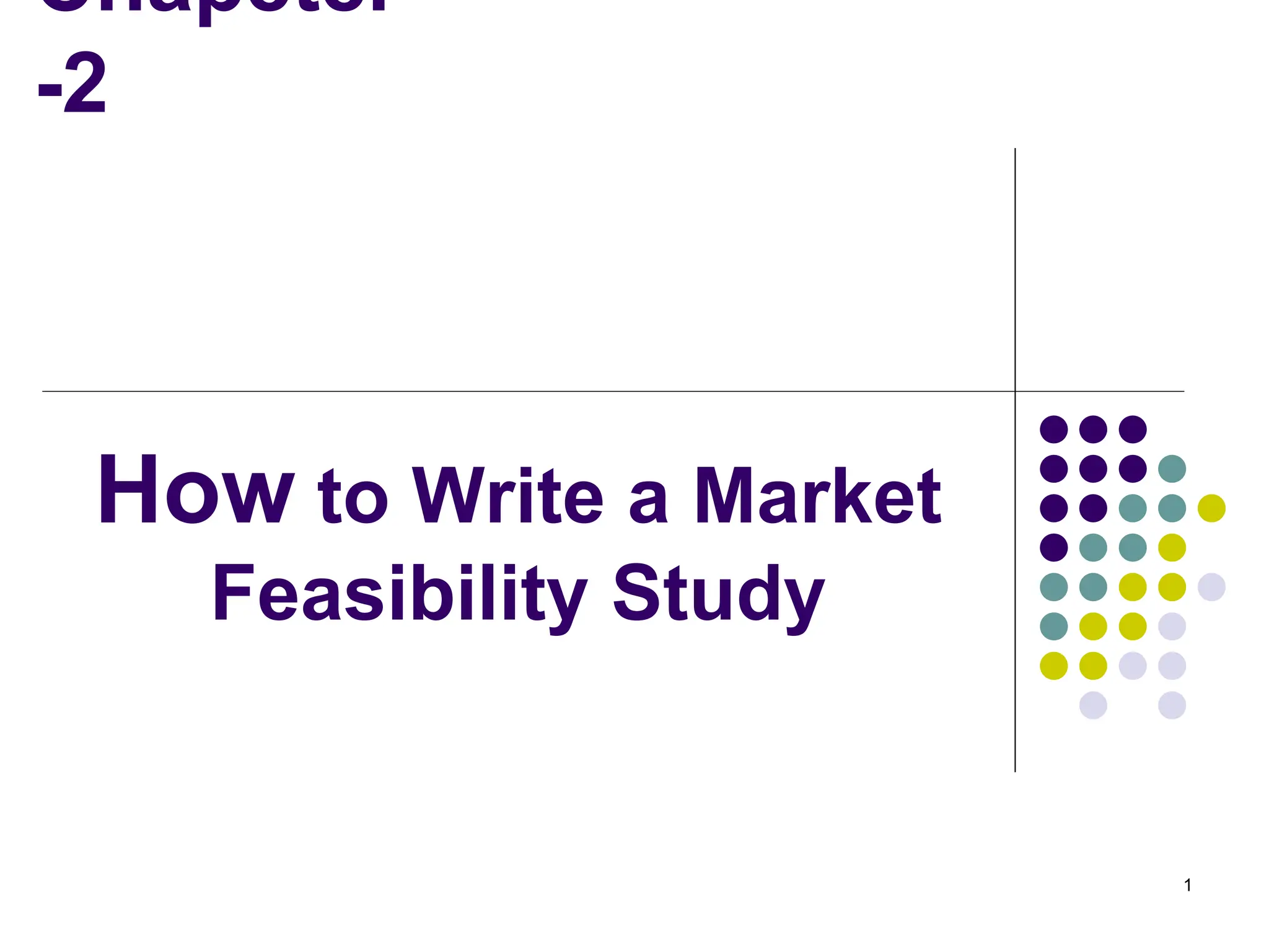 Project feasibility and Market feasibility study | PPT