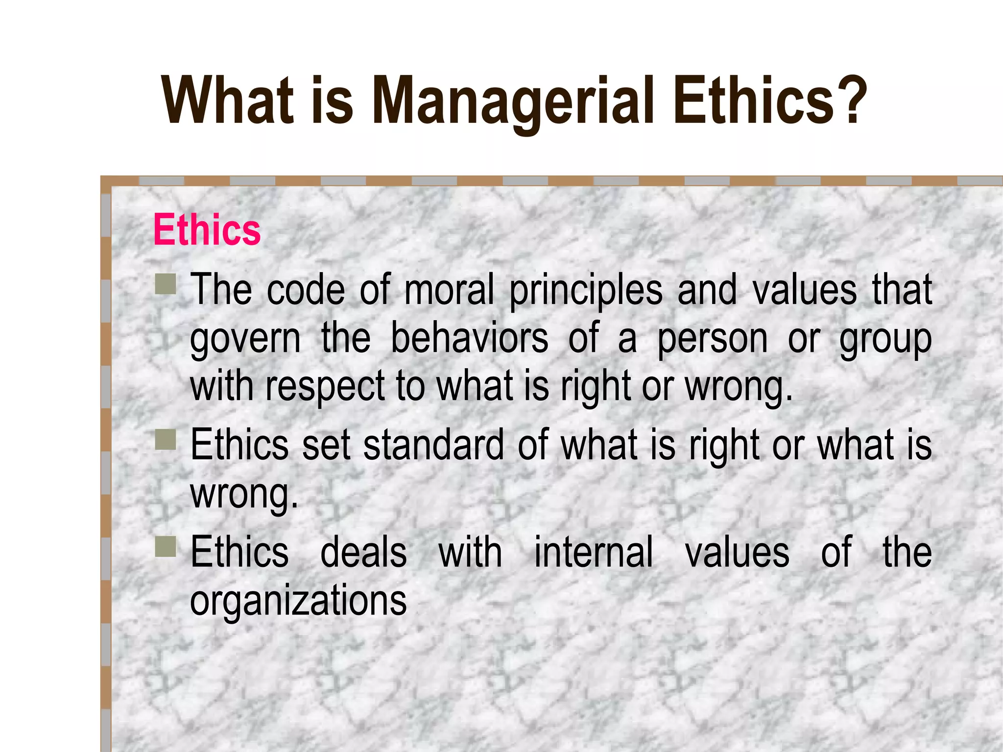 Managerial Ethics And Corporate Social Responsibility | PPT | Business ...
