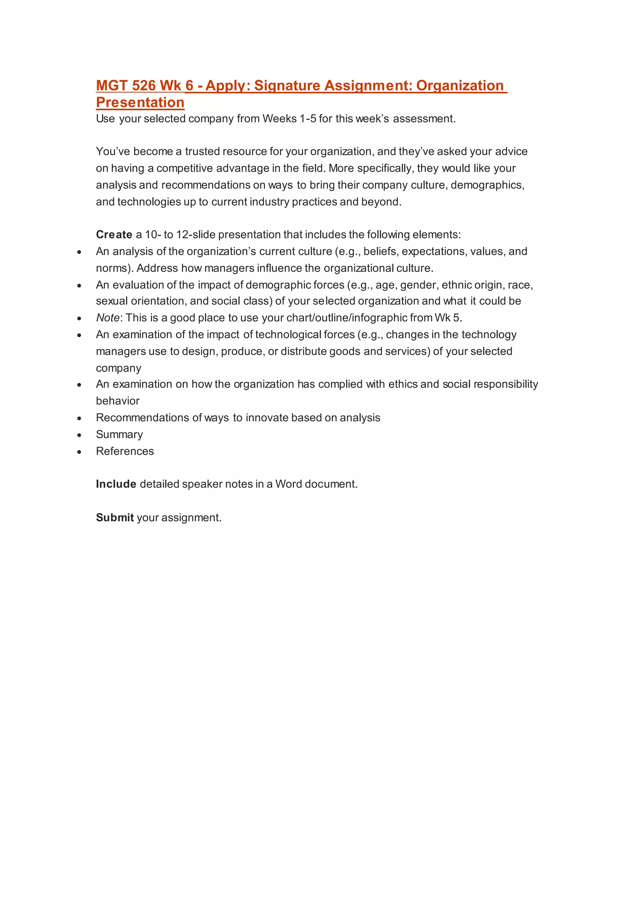 Mgt 526 wk 6 apply signature assignment organization presentation | DOCX