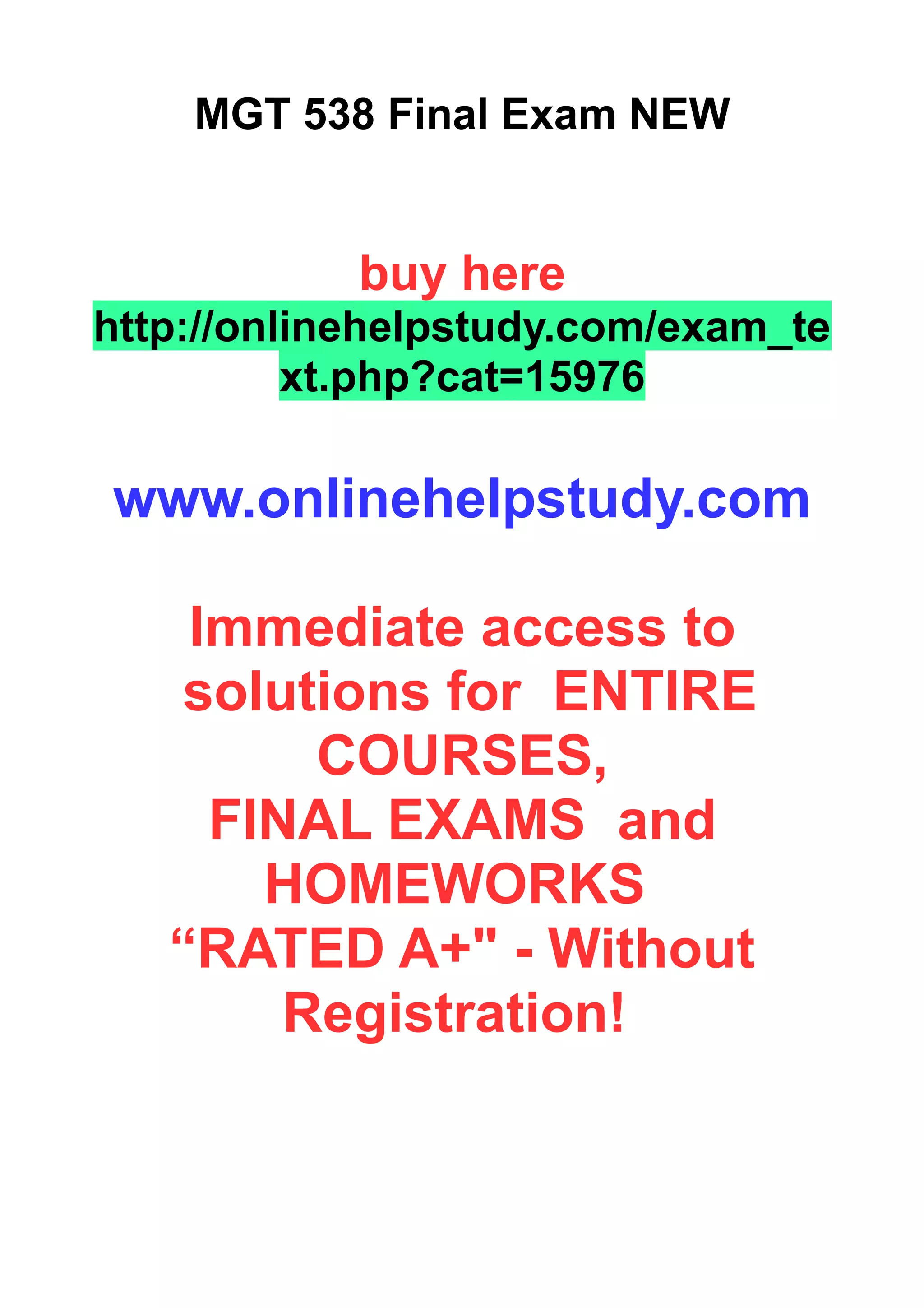 Mgt 538 final exam new | ODT