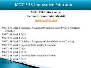 Mgt 538 Innovative Educator Mgt538.com