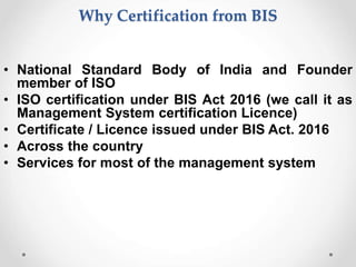 Management system certification Bureau of Indian Standards BIS | PPT