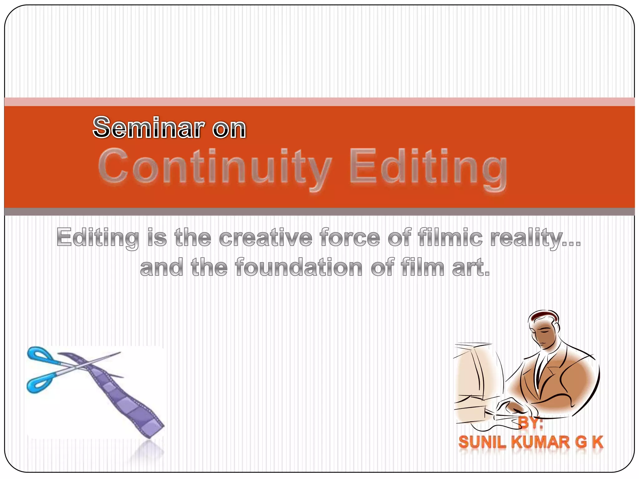 Continuity Editing | PPT