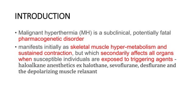 malignant hyperthermia anaesthesia point of view | PPTX | Genetics ...