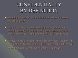 Confidentiality | PPT | Health Insurance | Insurance