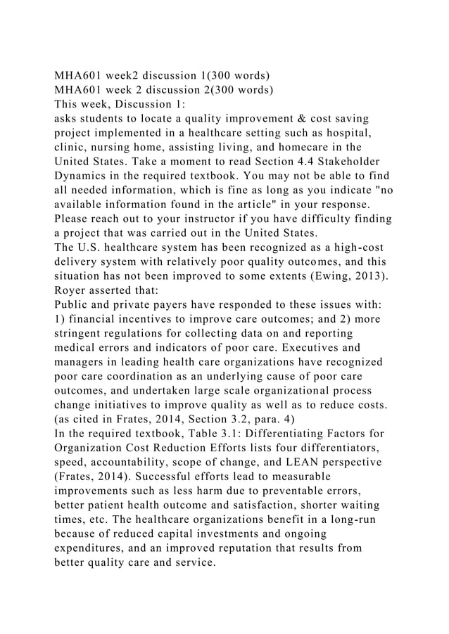 MHA601 week2 discussion 1(300 words)MHA601 week 2 discussion 2(300.docx