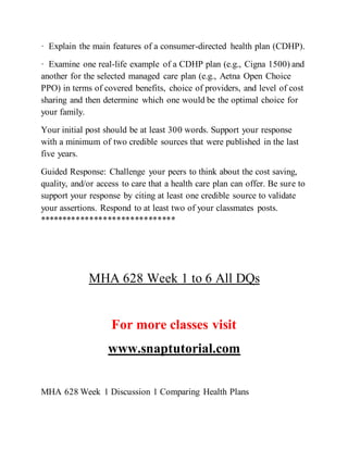 MHA 628 Education Organization / snaptutorial.com | DOCX