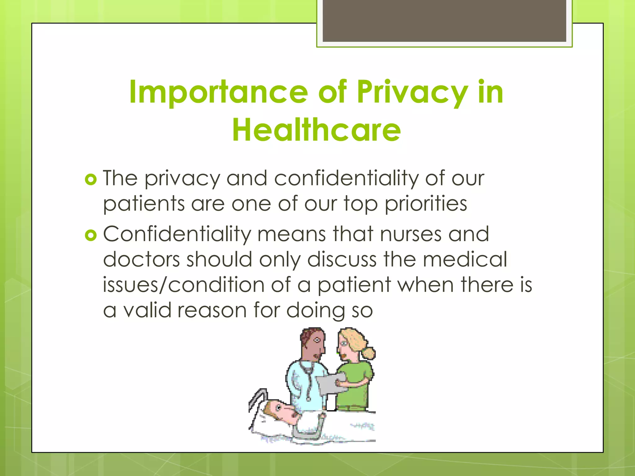 Mha 690 patient privacy & confidentiality | PPTX