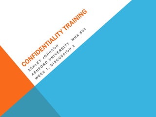 Confidentiality Training | PPT