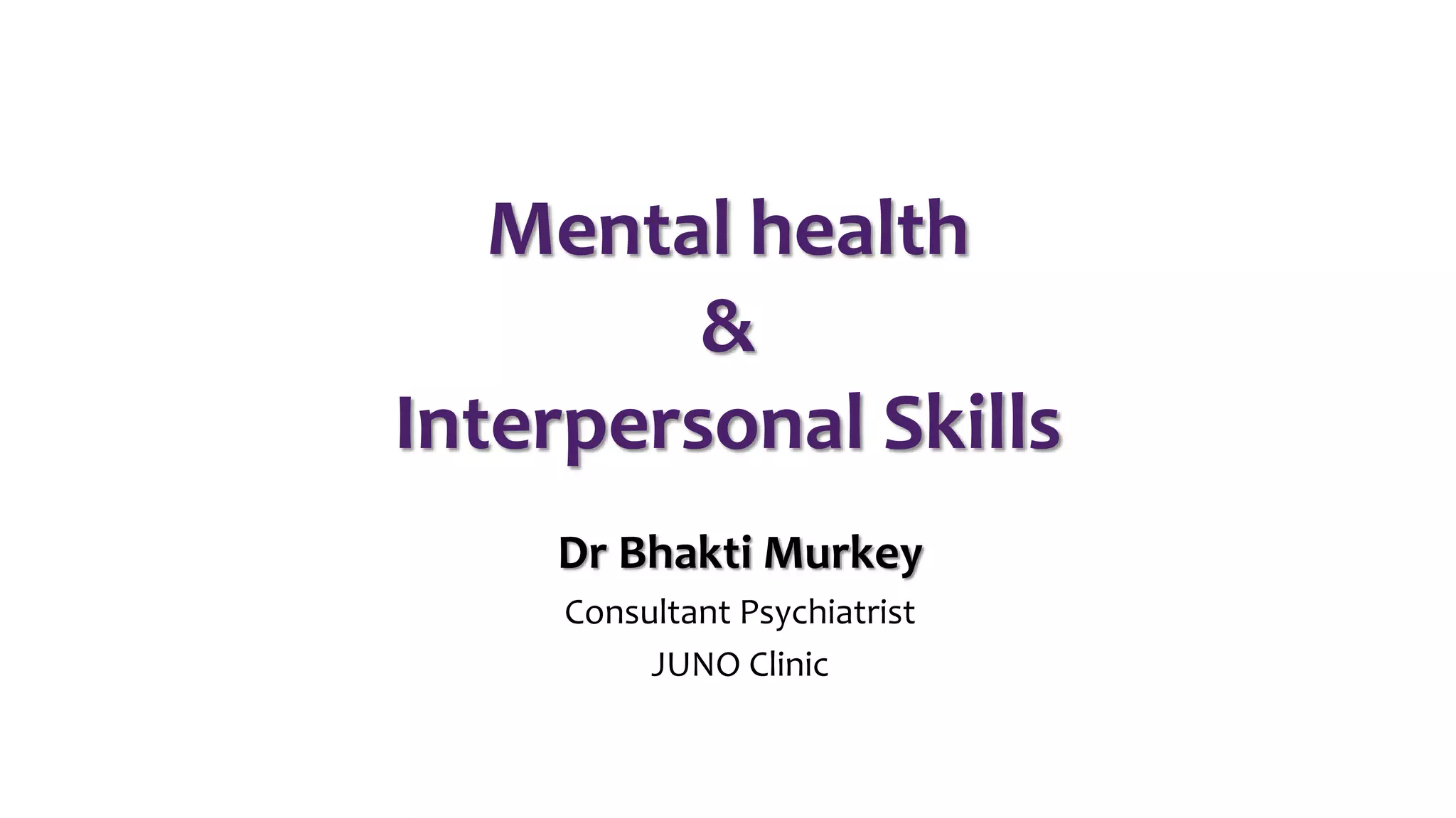 Mental Health and Interpersonal Skills | PPT