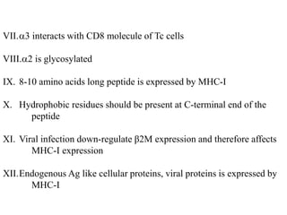 MHC, STRUCTURE AND FUNCTION | PPTX