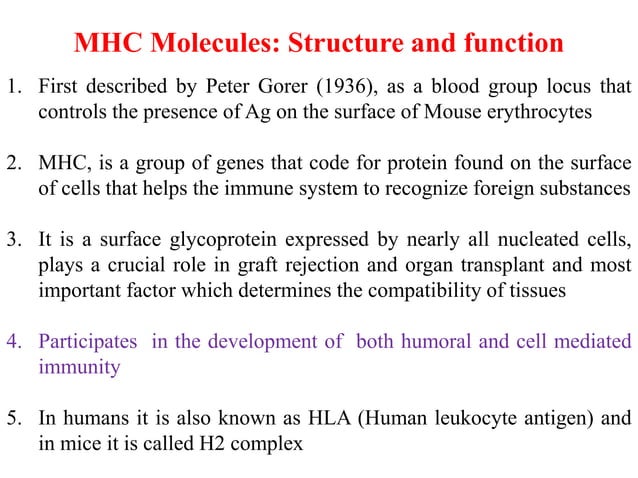 MHC, STRUCTURE AND FUNCTION | PPTX