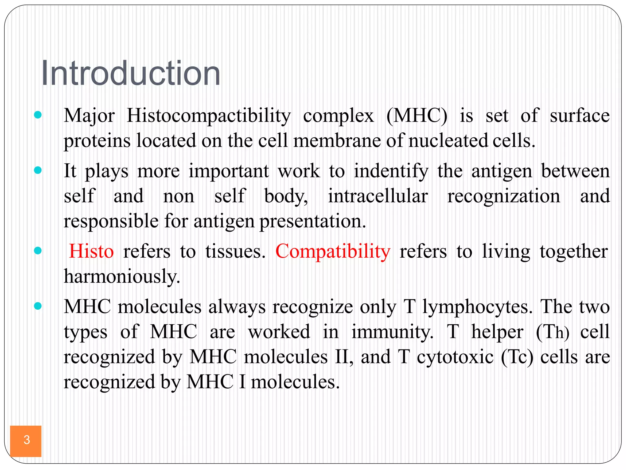 MHC- Major Histocompactibility complex -Definition, classification, structure and functions of ...
