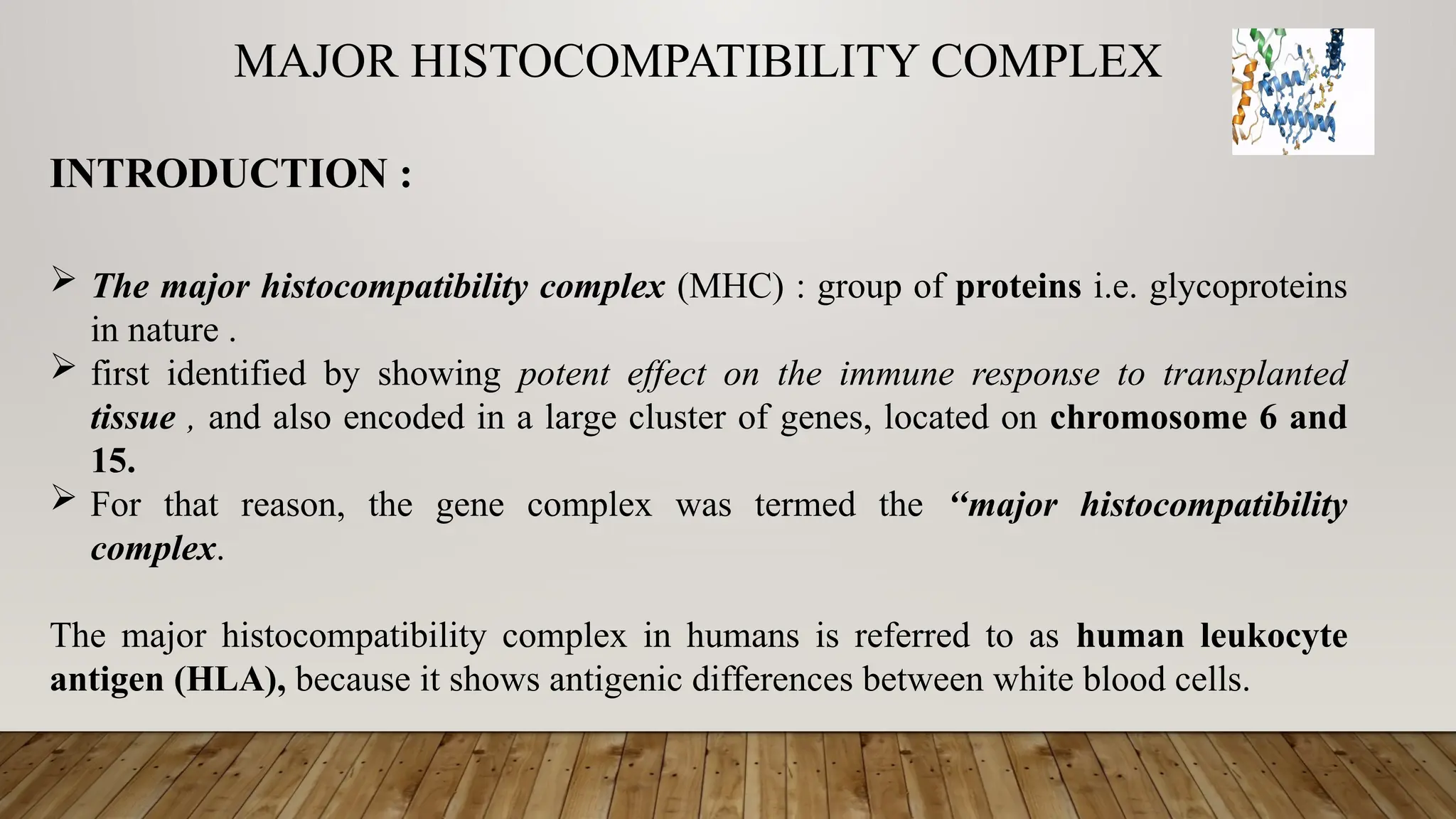 MHC MOLECULE : MAJOR HISTOCOMPATABILTY COMPLEX | PPTX