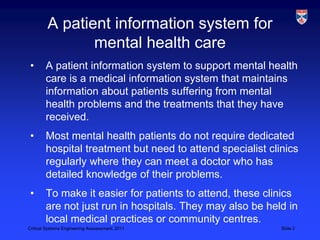 Overview of Mentcare systen - TEST FILE | PPTX