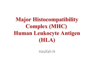 MHC and HLA_2024.ppt habib medical School | PPT