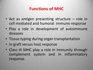 STRUCTURE AND FUNCTIONS OF MHC | PDF