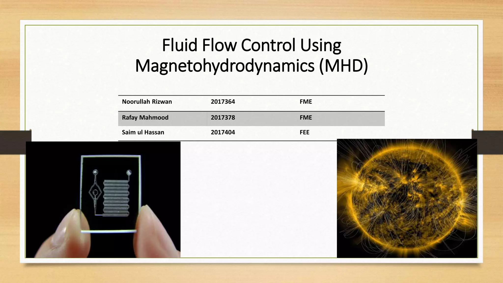 Microfluidic Flow Control using Magnetohydrodynamics | PPTX