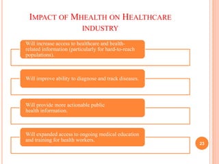 Mobile Health(mHealth): A Technology in Healthcare | PPTX