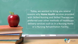Benefits of Home Health care | PPT