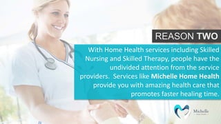 Benefits of Home Health care | PPT