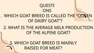 Breeds of Goat , Grade 10 Lesson: Small Ruminants | PPTX