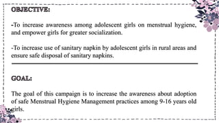 A campaign on Menstrual Hygiene Management | PPTX