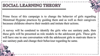 A campaign on Menstrual Hygiene Management | PPTX