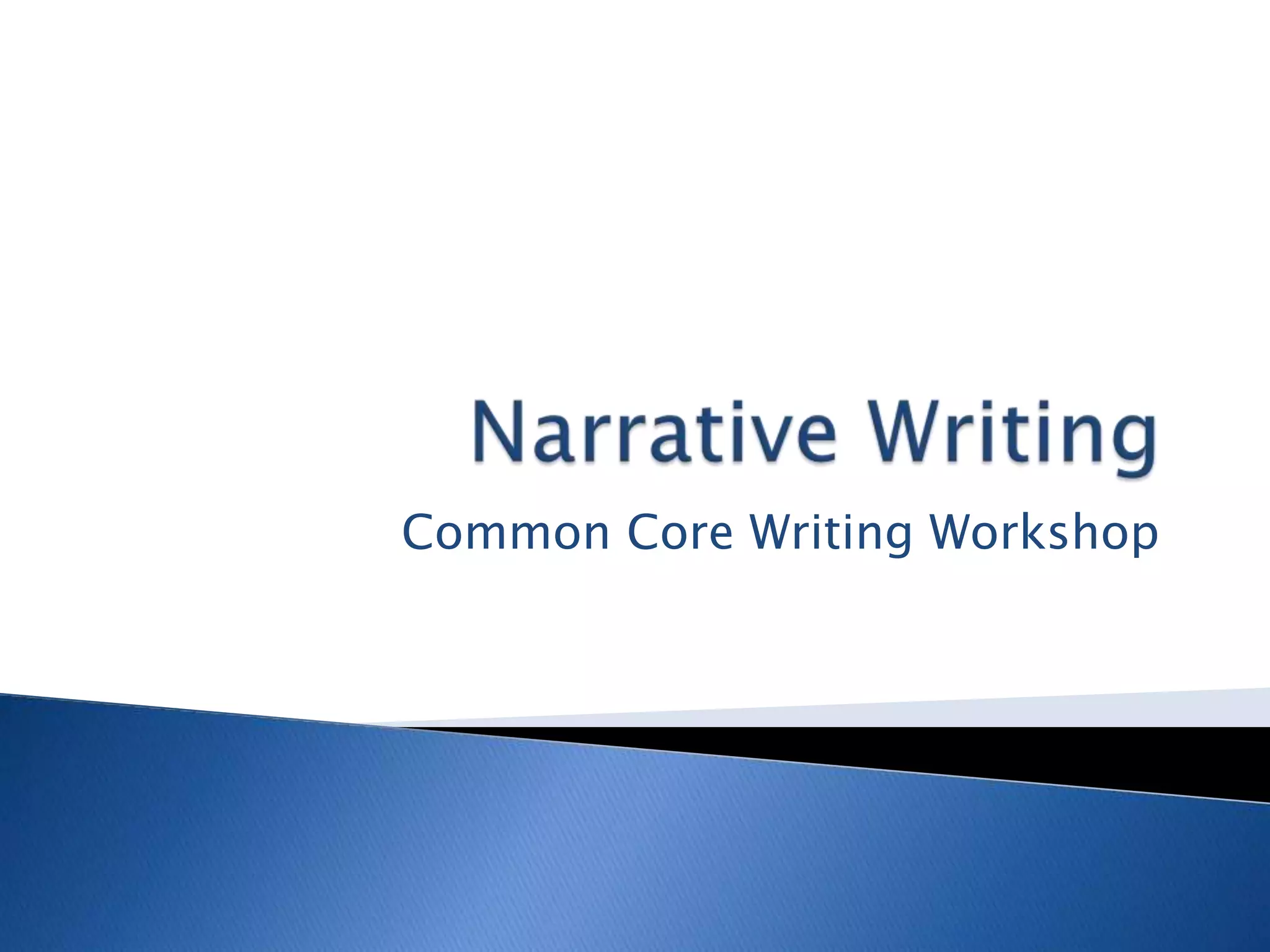 Mhms Narrative Writing Preservice PD | PPTX