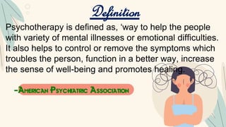 Psychotherapy Mental health nursing.pptx